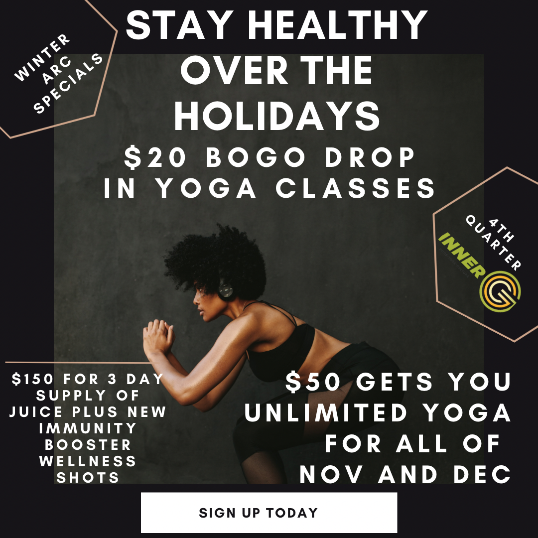 Winter Arc Specials - Inner G Juice and Yoga